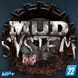 Mud System - Farming Simulator 22 Mod